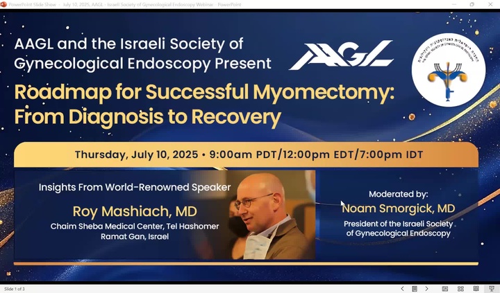 AAGL/Israeli Society of Gynecological Endoscopy Webinar: Roadmap for ...