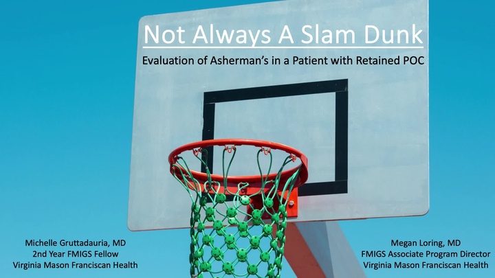 ***2025 SIG PICK*** Not Always A Slam Dunk, Evaluation of Asherman's in ...